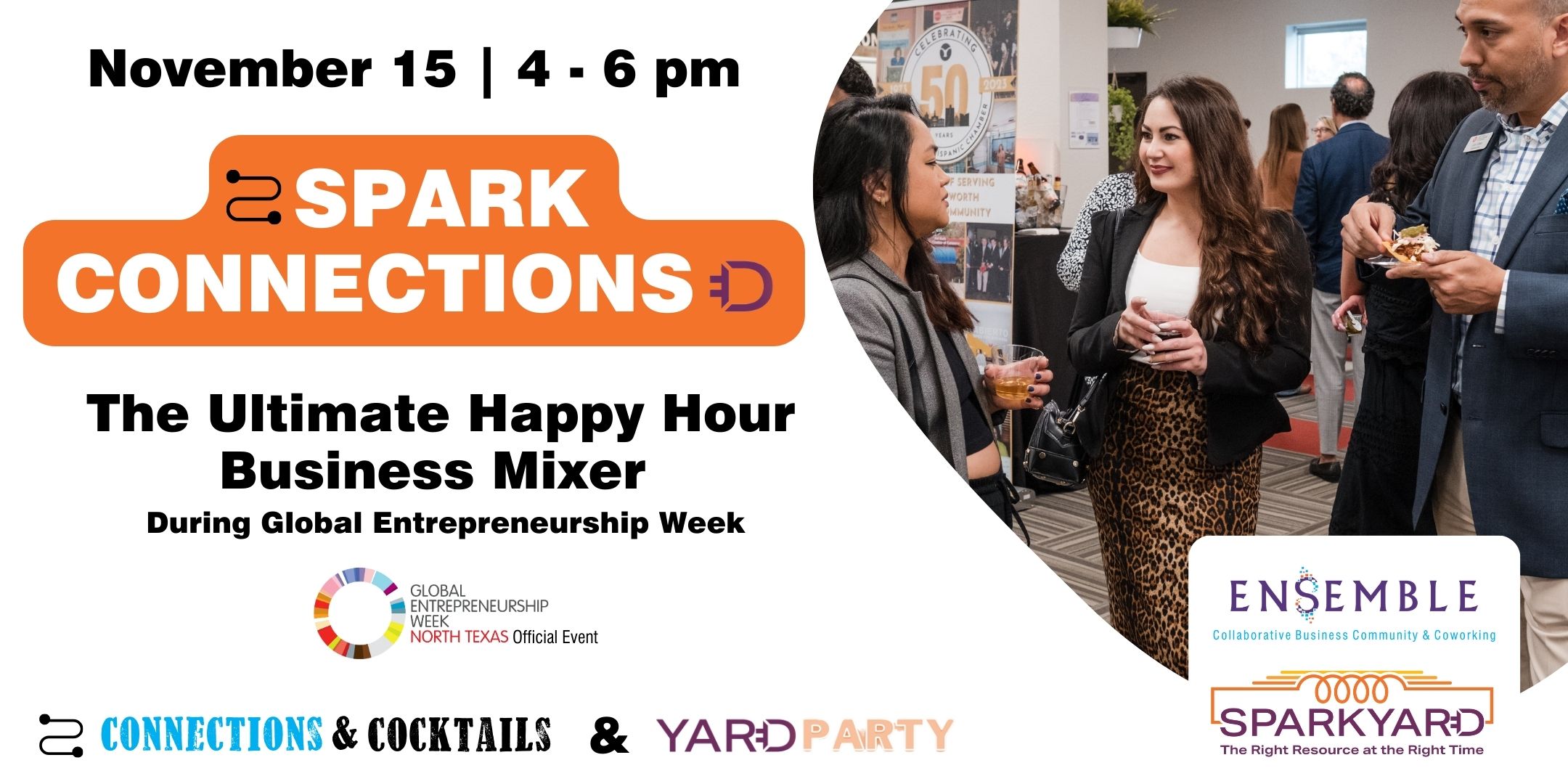 SPARK CONNECTIONS The Ultimate Happy Hour Business Mixer